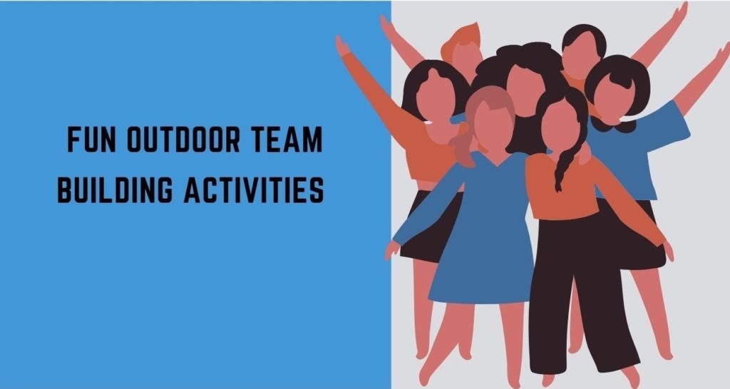 10 Fun Outdoor Team Building Activities for Groups of All Sizes